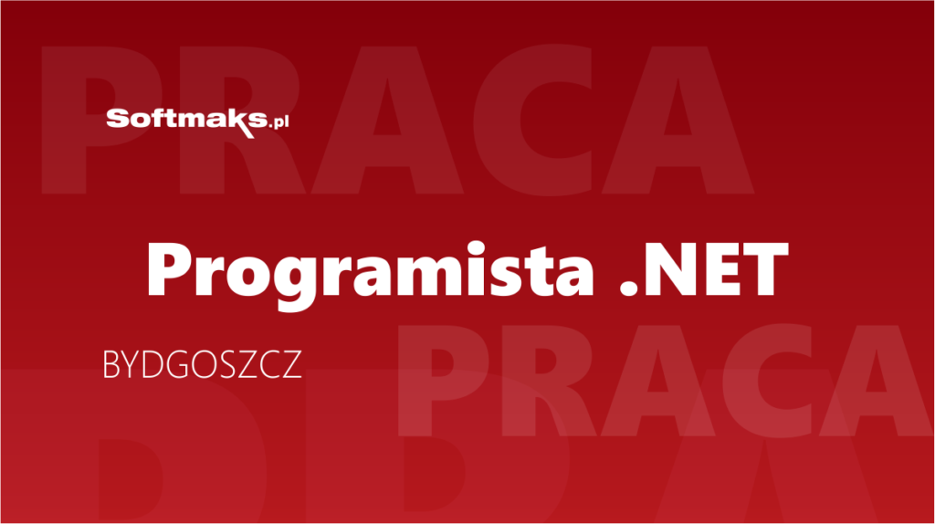 Junior .NET Developer - Softmaks.pl - Systemy informatyczne dla firm
